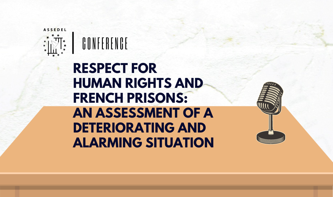 Respect des droits humains et prisons françaises : état des lieux d’une ...